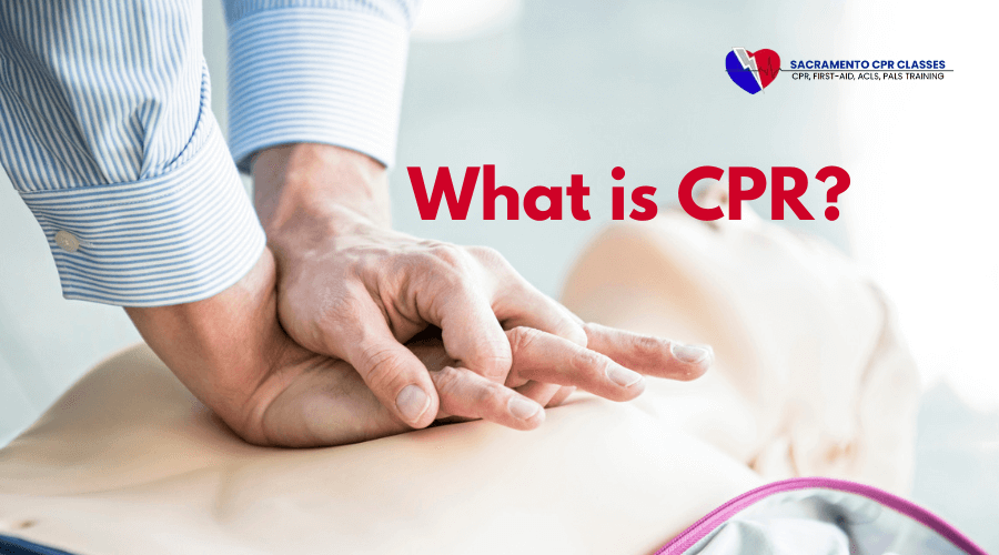 Why CPR Certification in Sacramento Could Save a Life Before Help